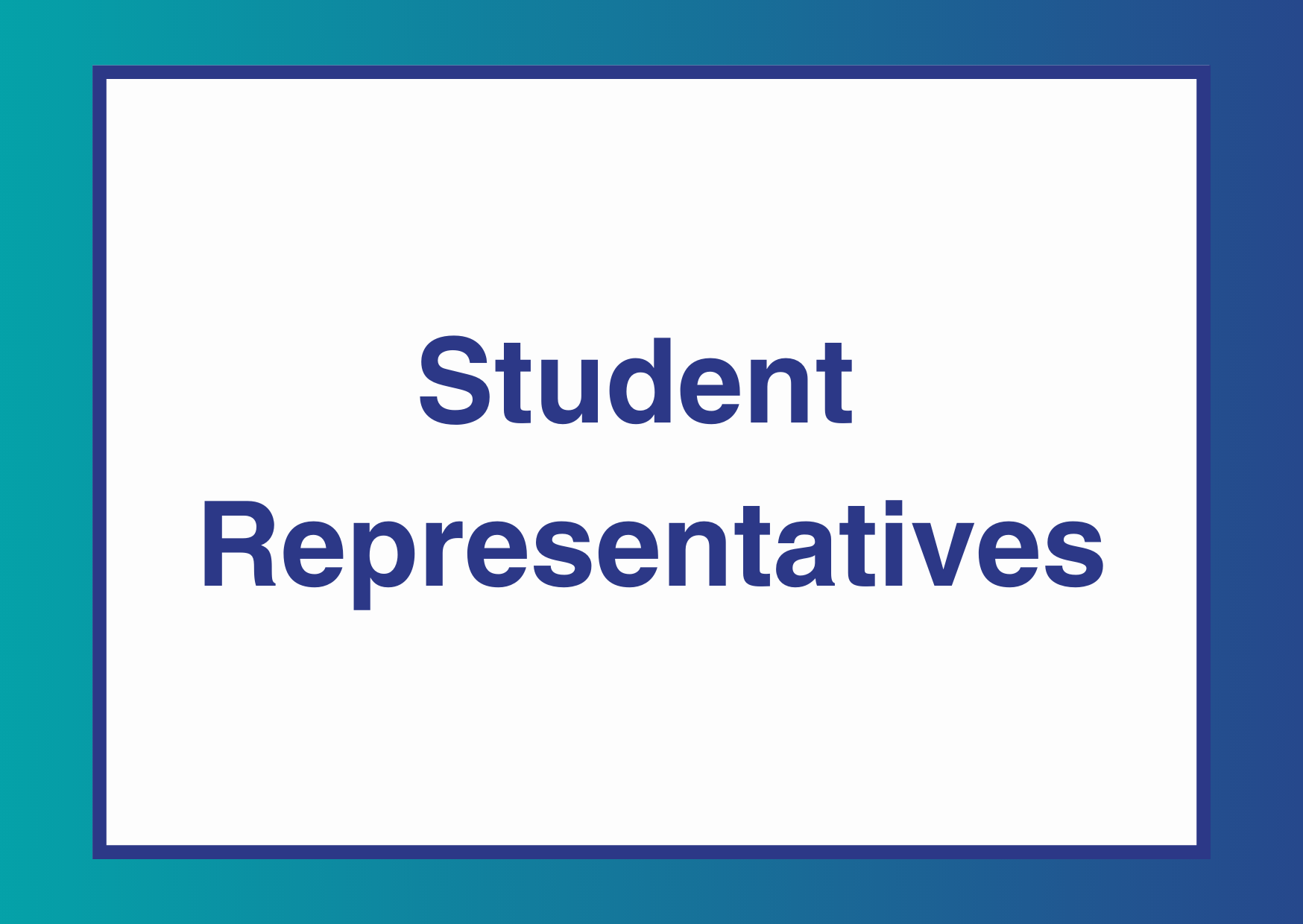 Student Representatives